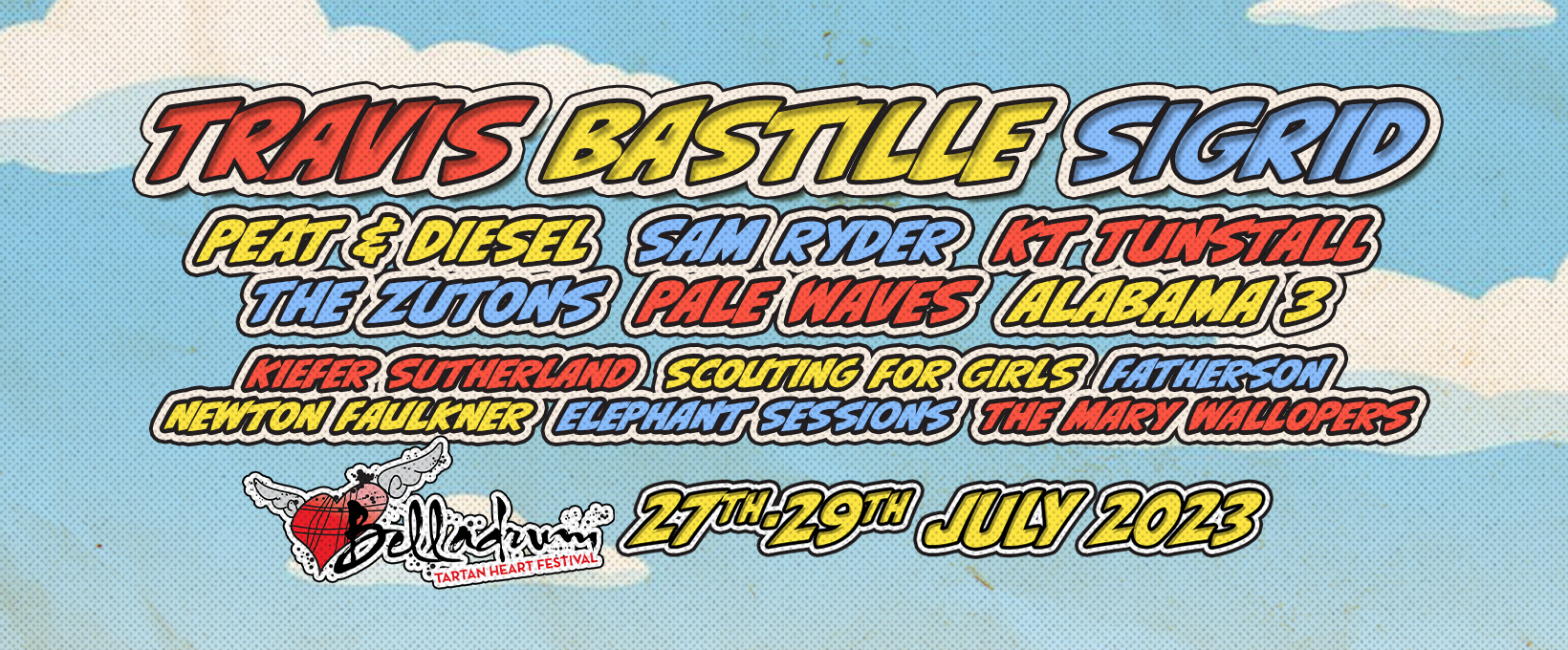 Belladrum 2023 - new acts added - Netsounds